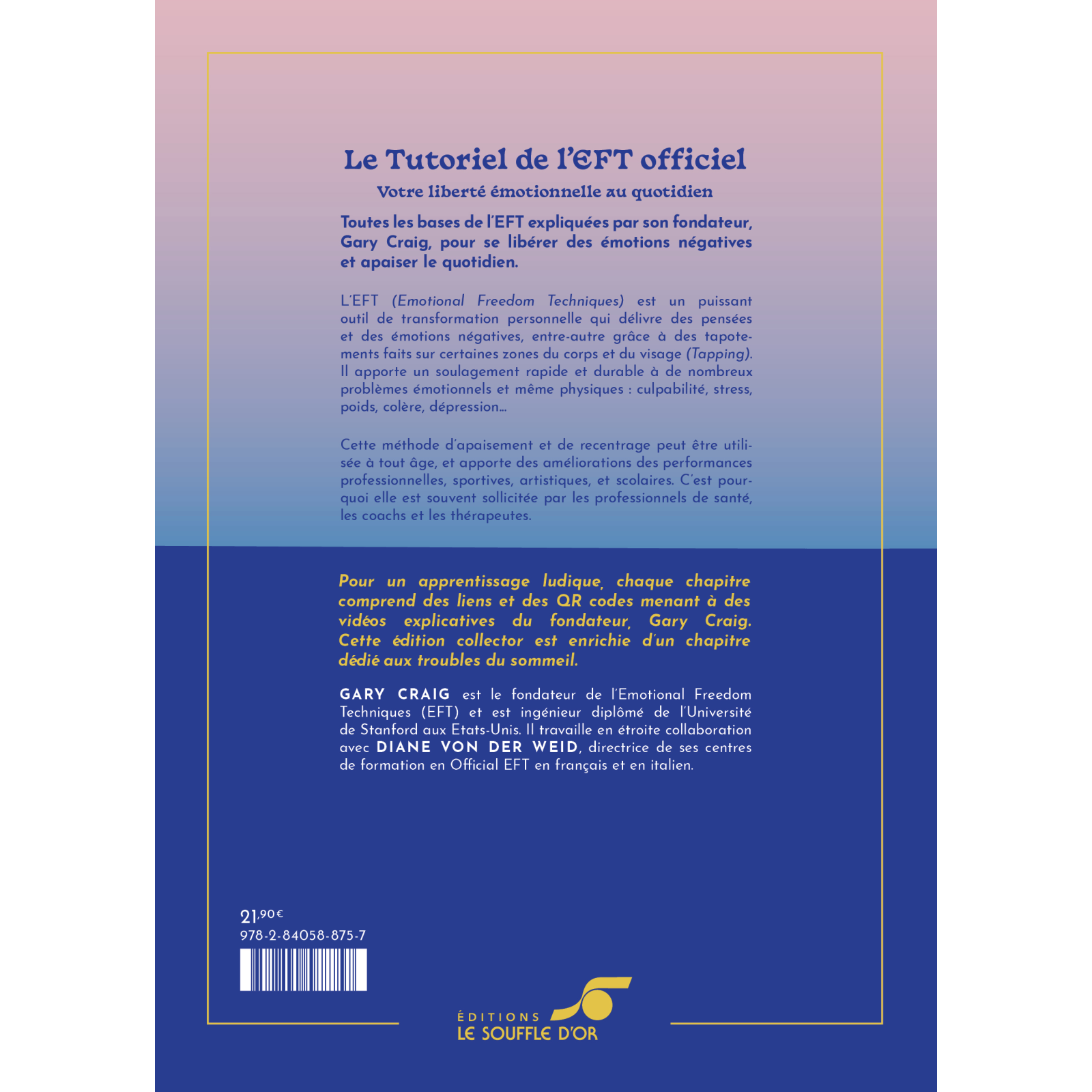 Tutoriel de l'EFT officiel (Édition Collector 40 ans 2023) - Gary Craig