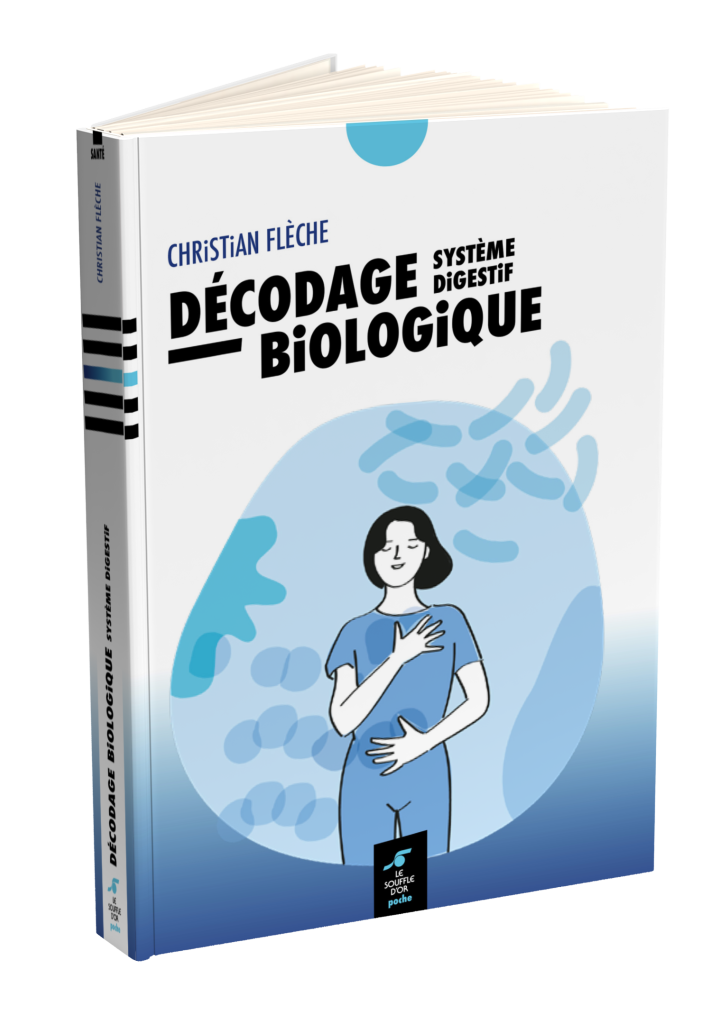 Décodage biologique : système digestif - Christian FLECHE